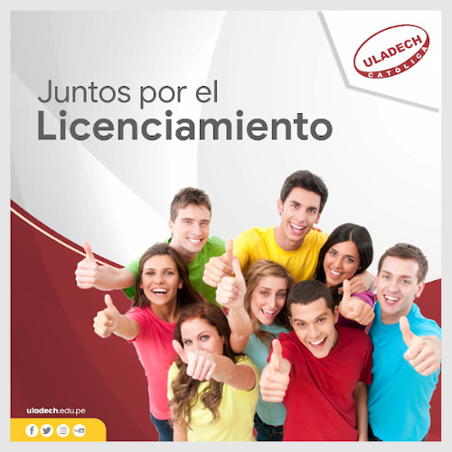 ULADECH: Juntos por el Licenciamiento